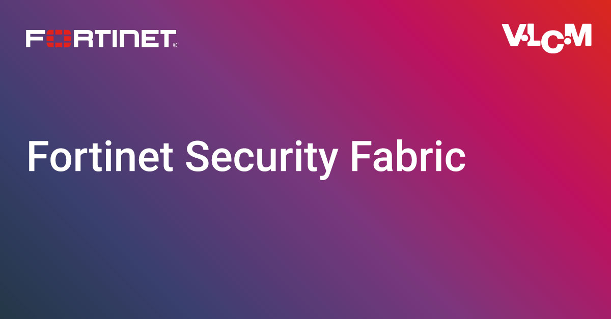 Fortinet Security Fabric - A Cybersecurity Mesh Platform